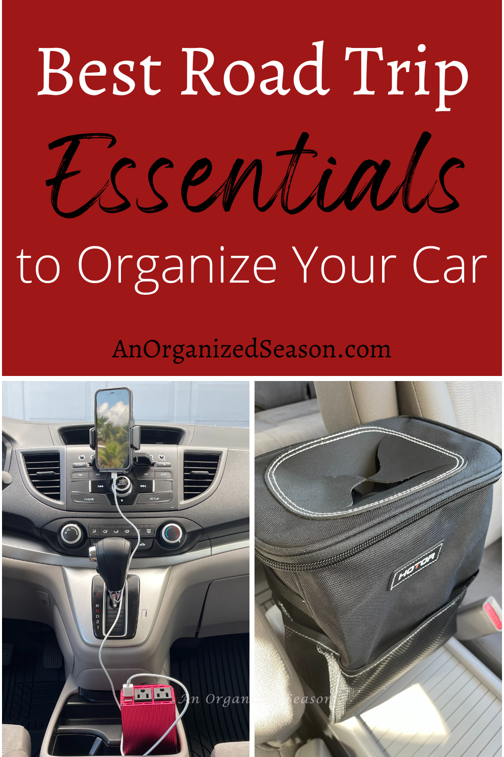 Best Road Trip Essentials to Organize a Car - An Organized Season