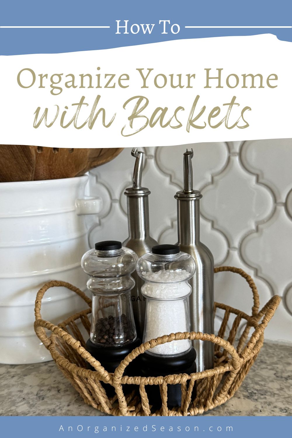 Transform Your Home with These Easy Basket Organization Ideas - An ...