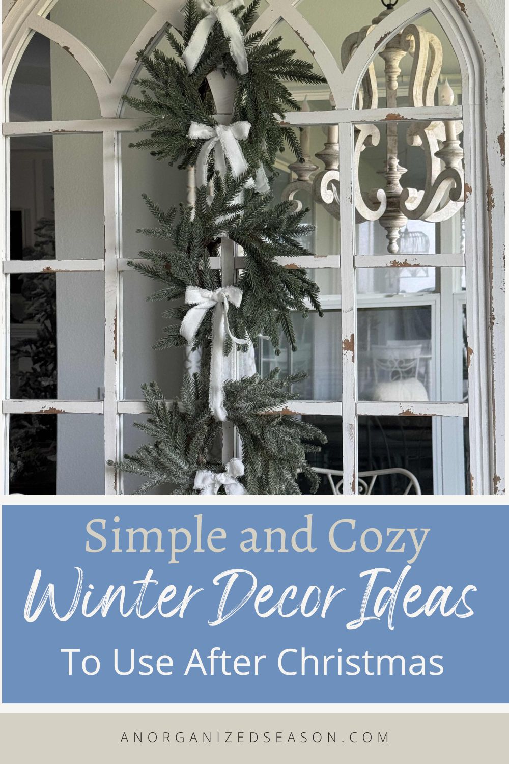Simple and Cozy Winter Decor Ideas To Use After Christmas - An ...